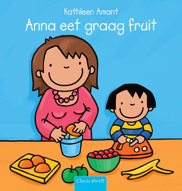 Anna eet graag fruit | Clavis