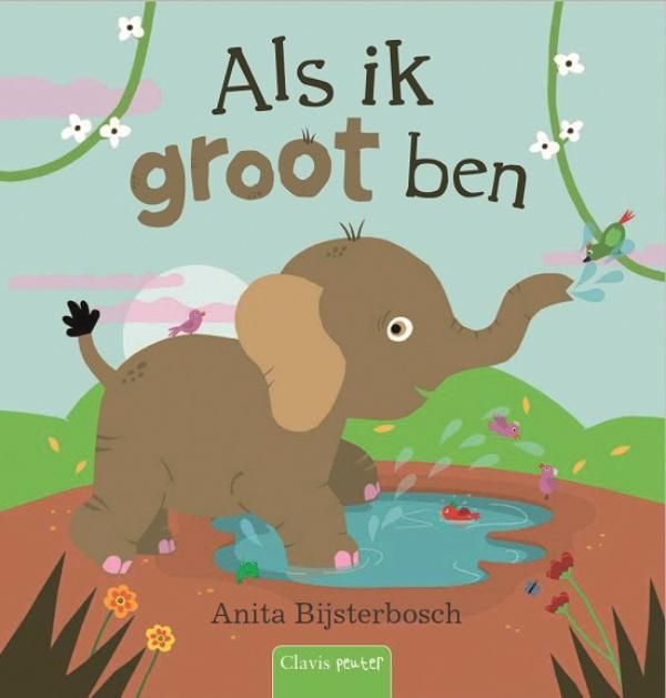 Als ik groot ben | Clavis