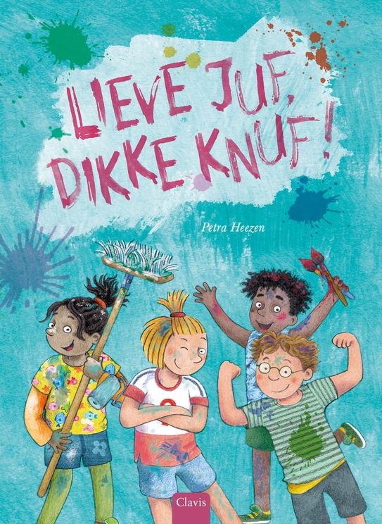 Lieve juf, dikke knuf! | Clavis