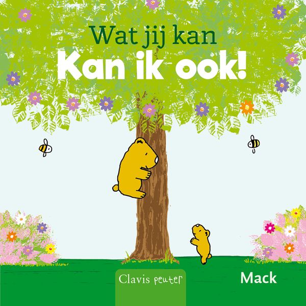 Wat jij kan, kan ik ook! | Clavis