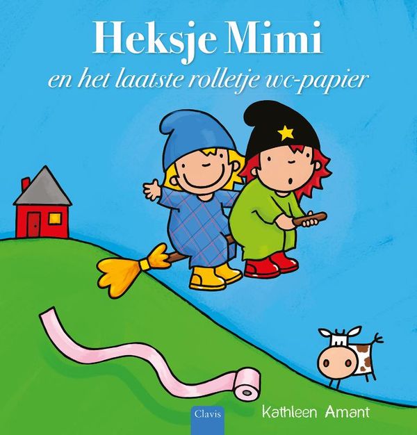 Heksje Mimi en het laatste rolletje wc-papier | Clavis