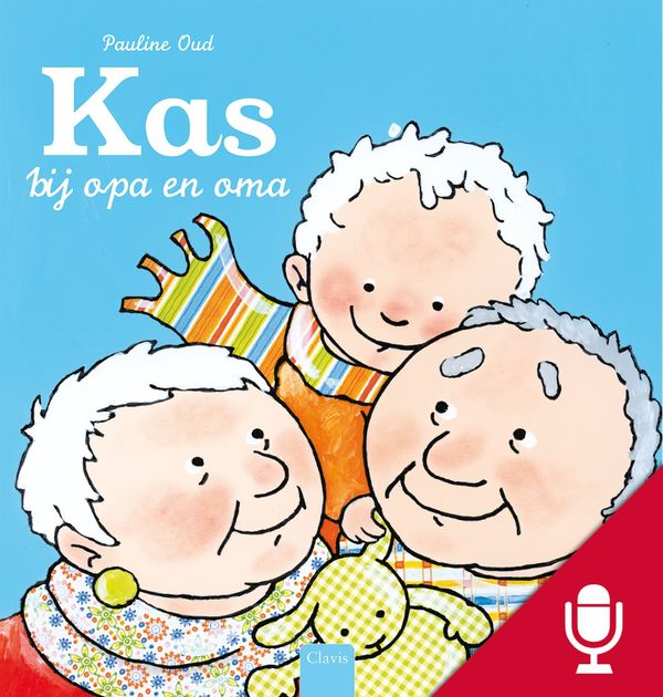 Kas bij opa en oma | Clavis