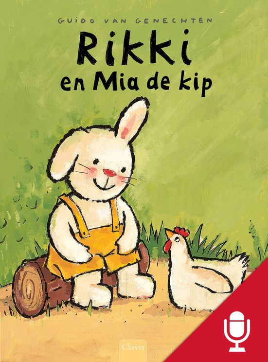 Rikki en Mia de kip | Clavis